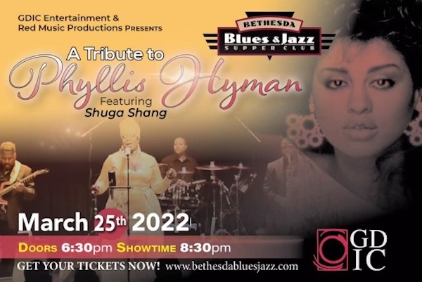 A Tribute to Phyllis Hyman featuring Shuga Shang, Bethesda, MD ...