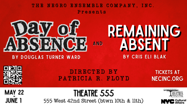Day Of Absence by Douglas Turner Ward + Remaining Absent by Cris Eli ...